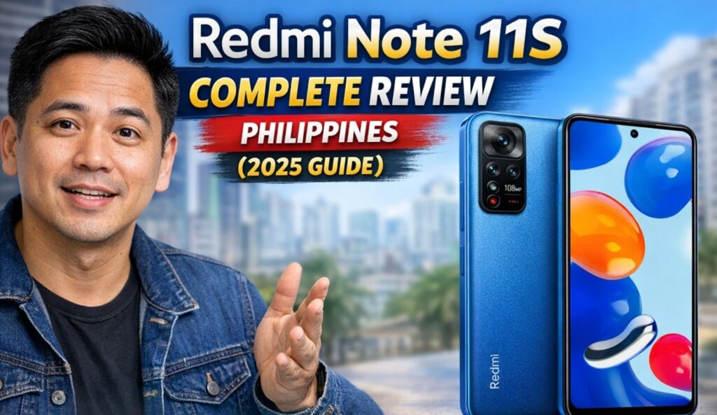 Redmi Note 11S Complete Review Philippines (2026 Updated Guide)